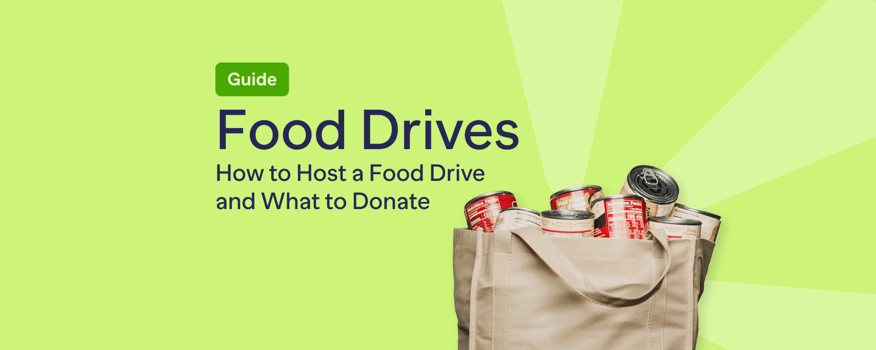 A Guide to Food Drives: Hosting Your Own & What to Donate - RallyUp