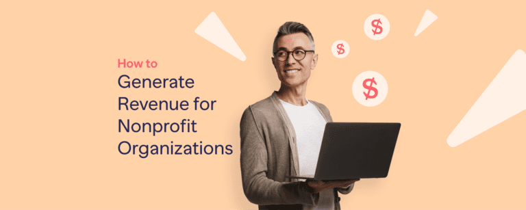 12 Proven Strategies to Generate Revenue for Nonprofits